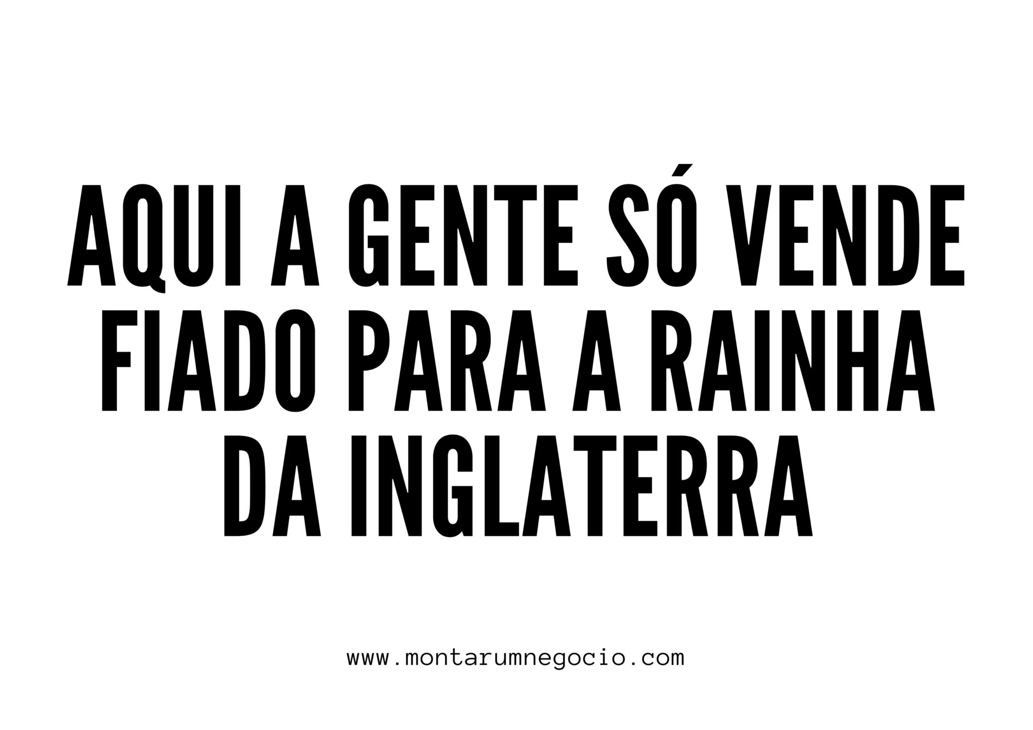 16 frases para não vender fiado
