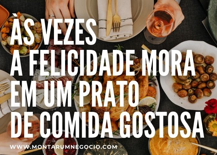 Propaganda de comida: 30 frases e textos para divulgação